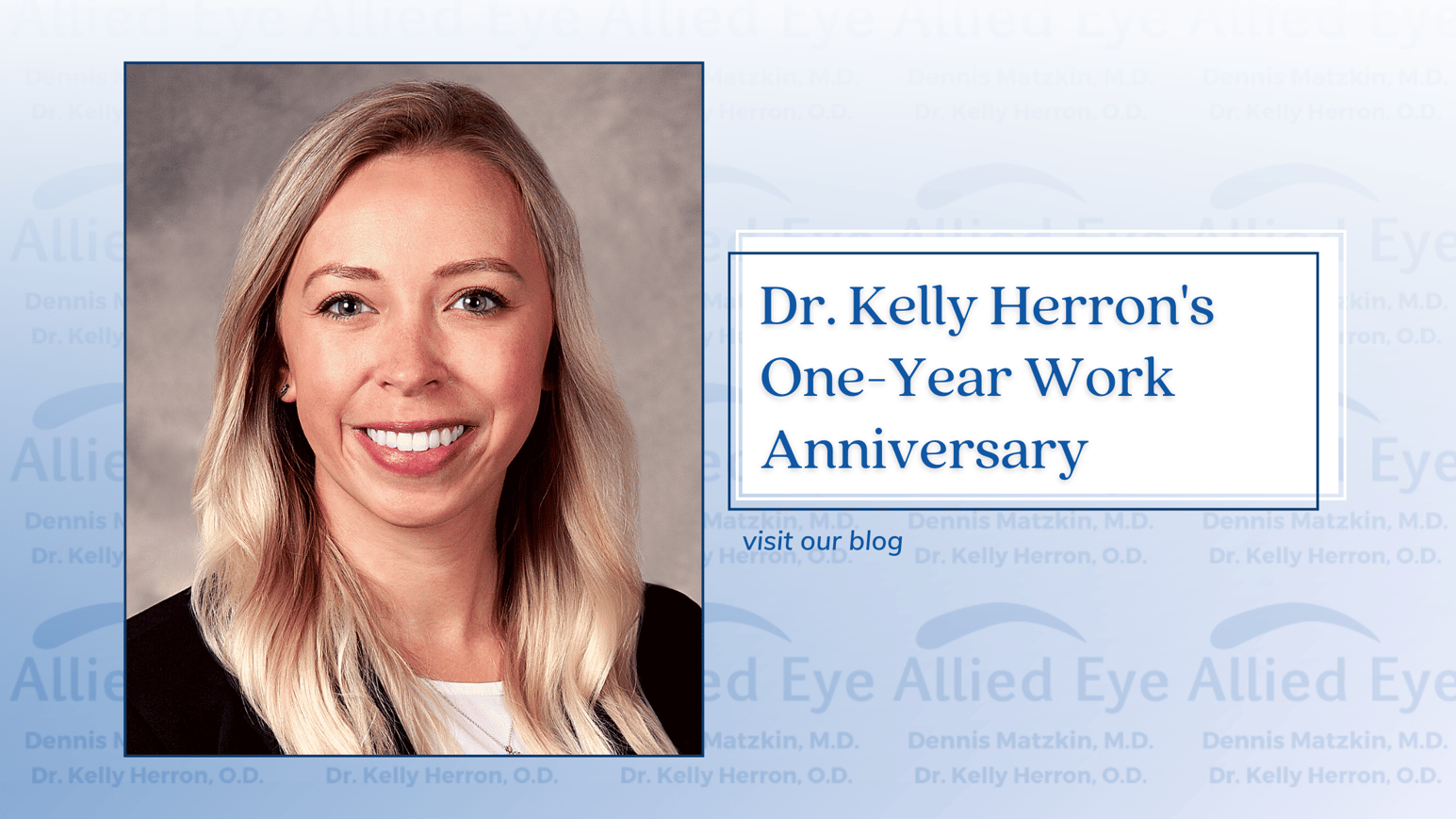 Dr. Kelly Herron's One-Year Work Anniversary