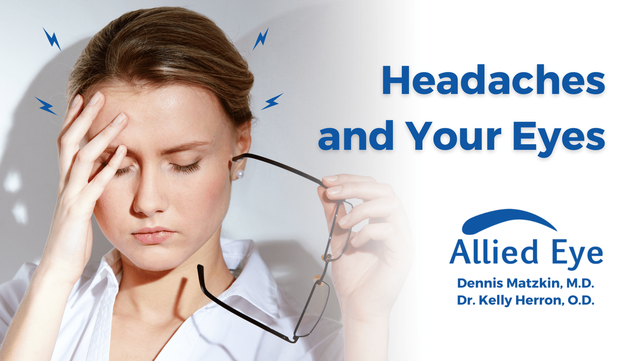 Headaches & Your Eyes